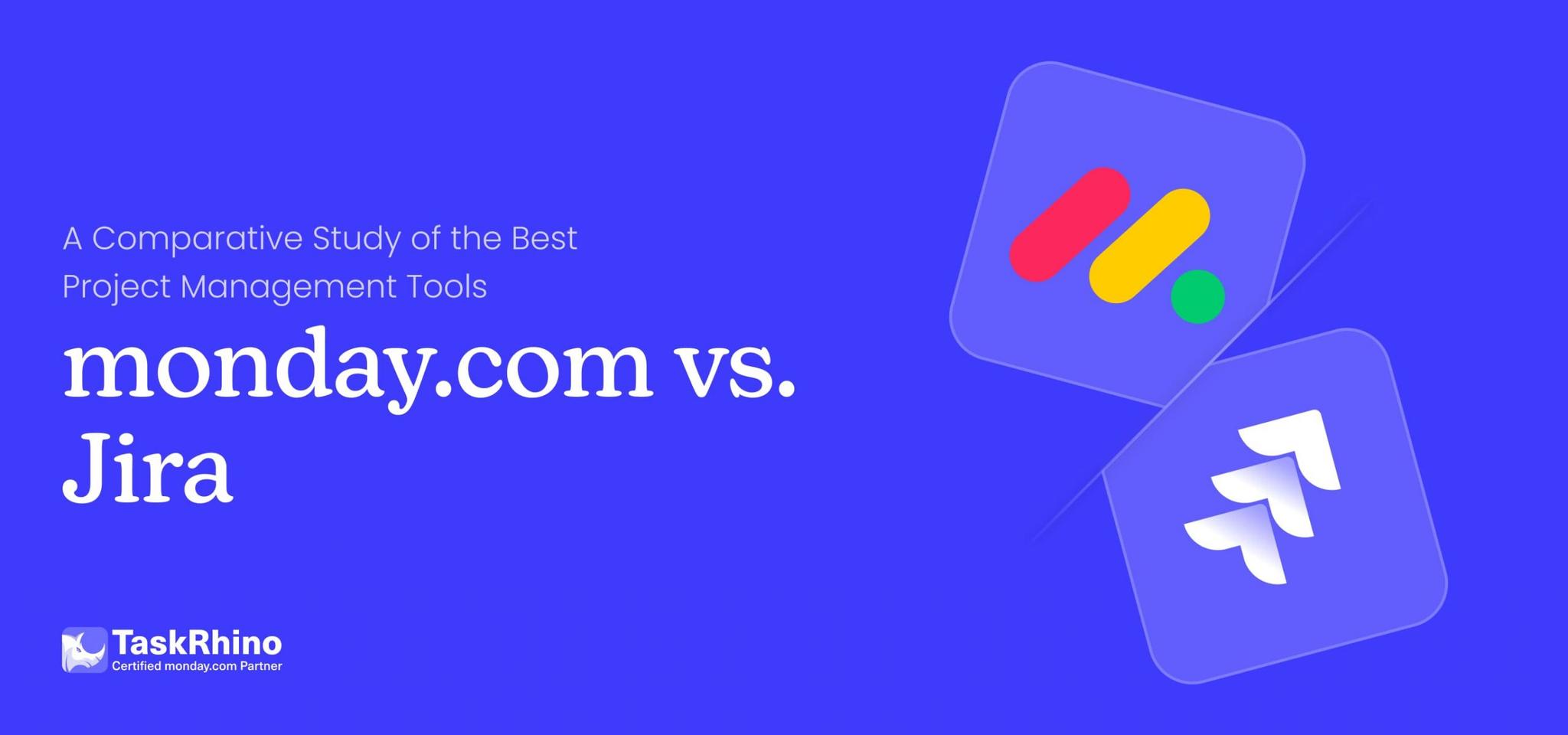 monday vs Jira: In-Depth Feature Comparison Guide 2025