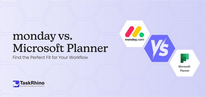 monday vs Microsoft Planner: Full Feature Breakdown 2025